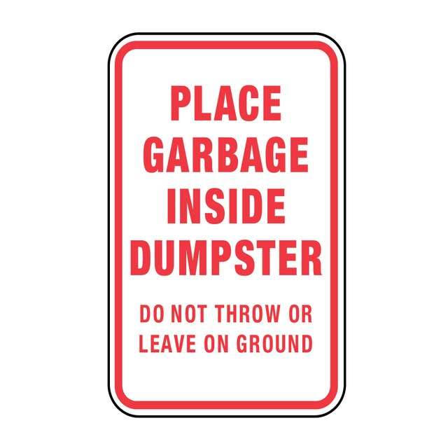 Place Garbage Inside Dumpster Sign – SignAndDecal.com